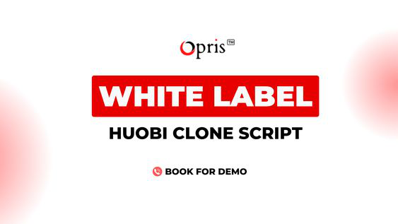 Huobi Clone App Script | Try LIVE DEMO Now - Opris