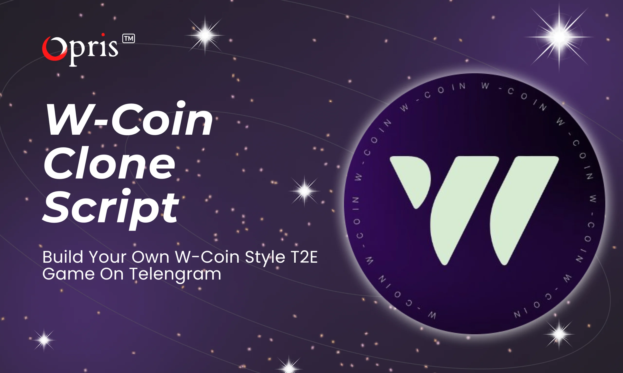 W-Coin Clone Script - Build a T2E game like W-Coin on Telegram