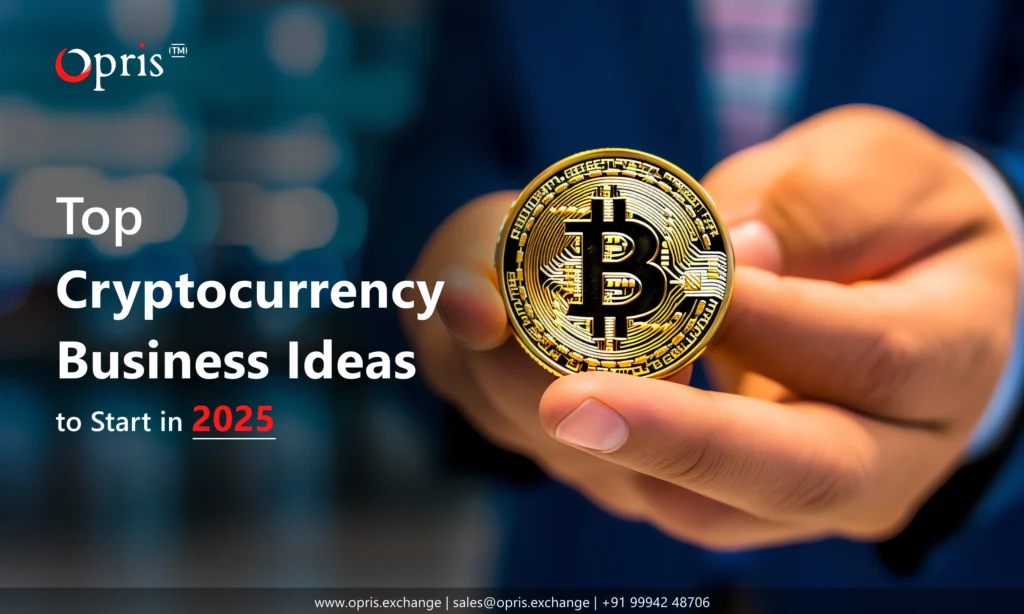 Cryptocurrency Business Ideas to Start in 2025