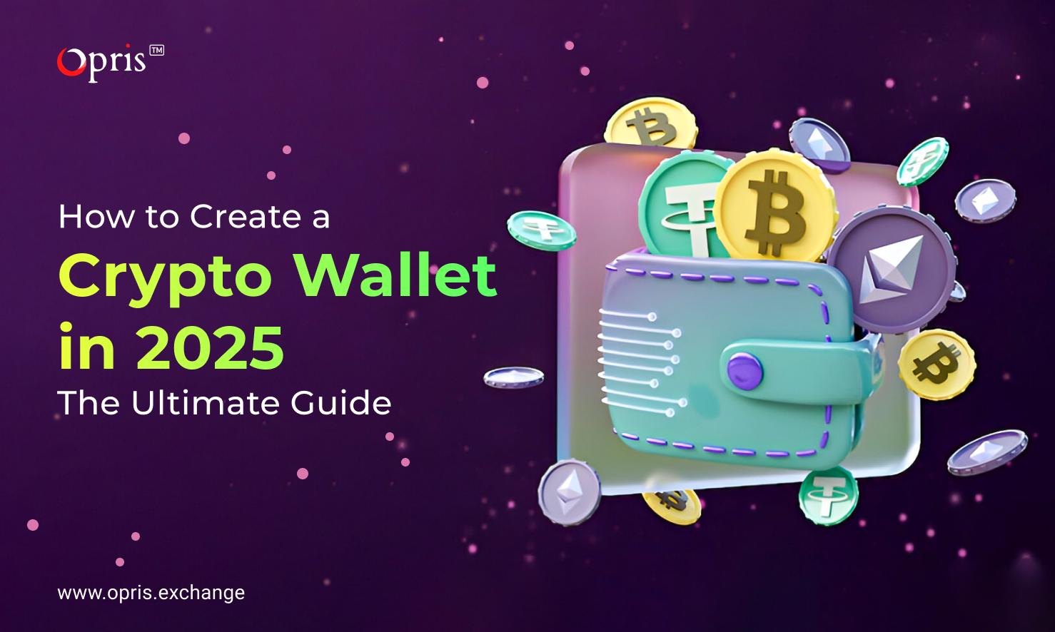 How to Create a Crypto Wallet in 2025?